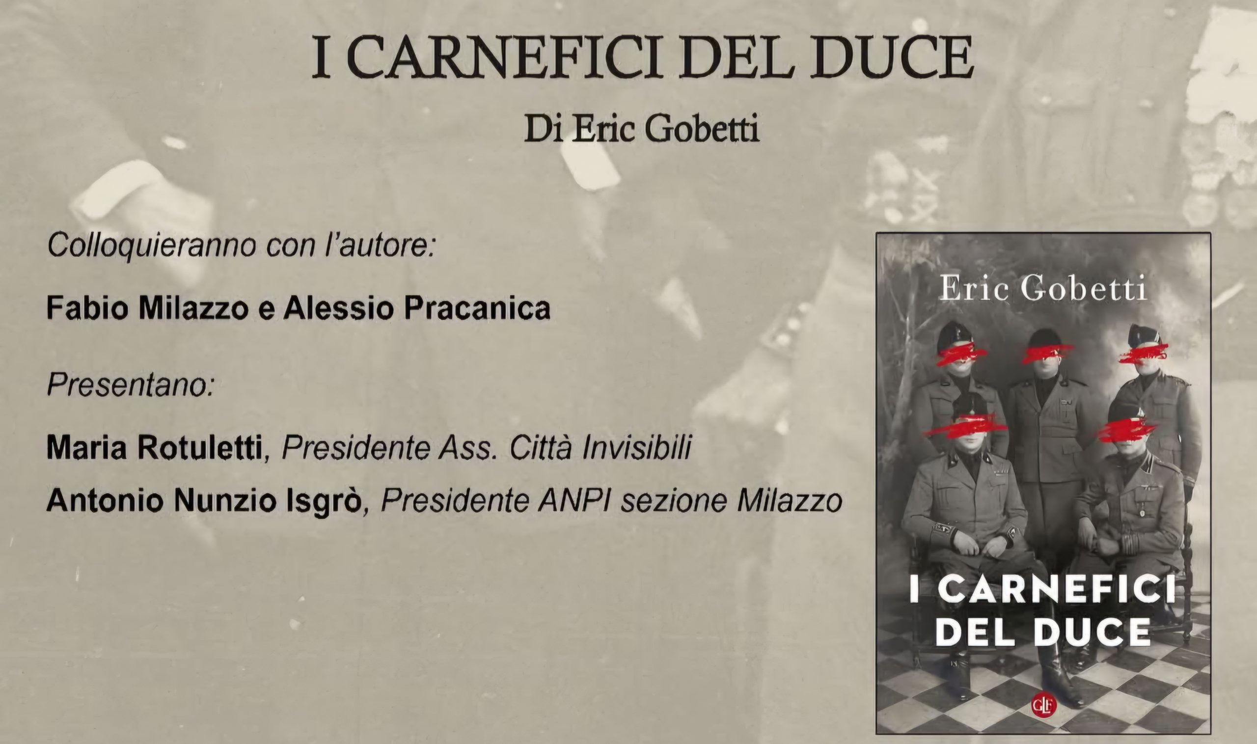 Milazzo. La presentazione di "I carnefici del Duce" di Eric Gobetti con ...